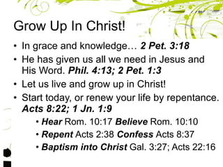 Grow Up In Christ | PPT