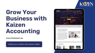 Grow Your Business with Kaizen Accounting Dubai UAE.pdf
