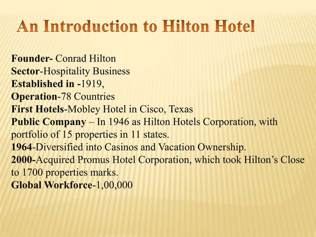 Case Analysis of Hilton Hotels: Brand Focus: Customer Relationship ...