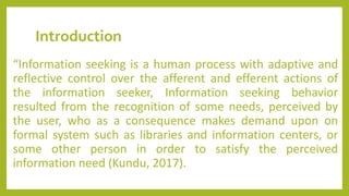 The concept of information seeking behavior by using Wilsons’ (1996 ...