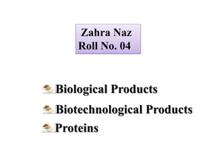 Introduction To Biological Products, Biotechnological Products & Their ...