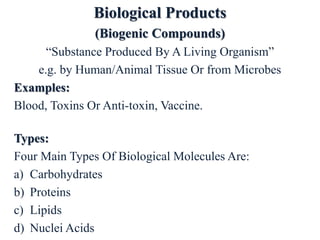 Introduction To Biological Products, Biotechnological Products & Their ...