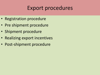 Import and Export policies and procedures | PPTX