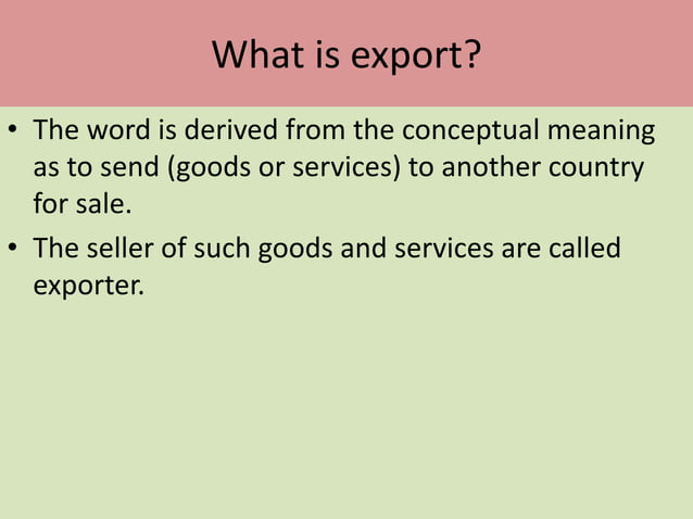 Import and Export policies and procedures | PPTX | Business Banking ...