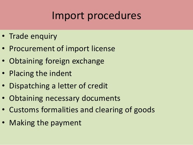 Import and Export policies and procedures