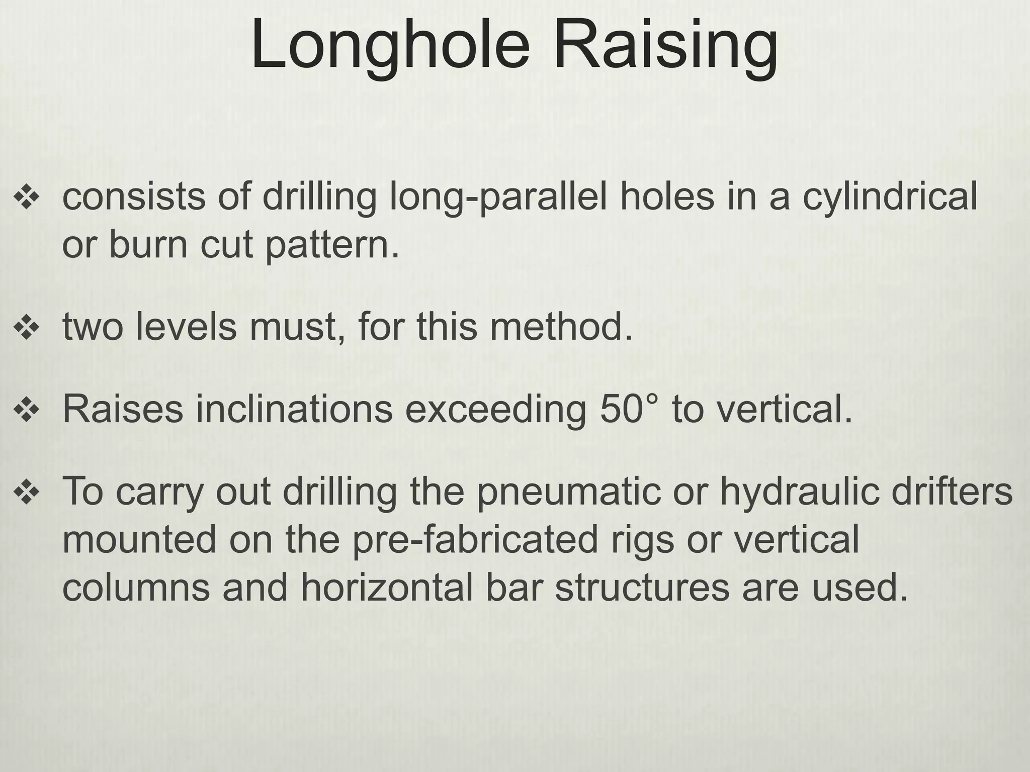 Different Raising Techniques in mining | PPTX