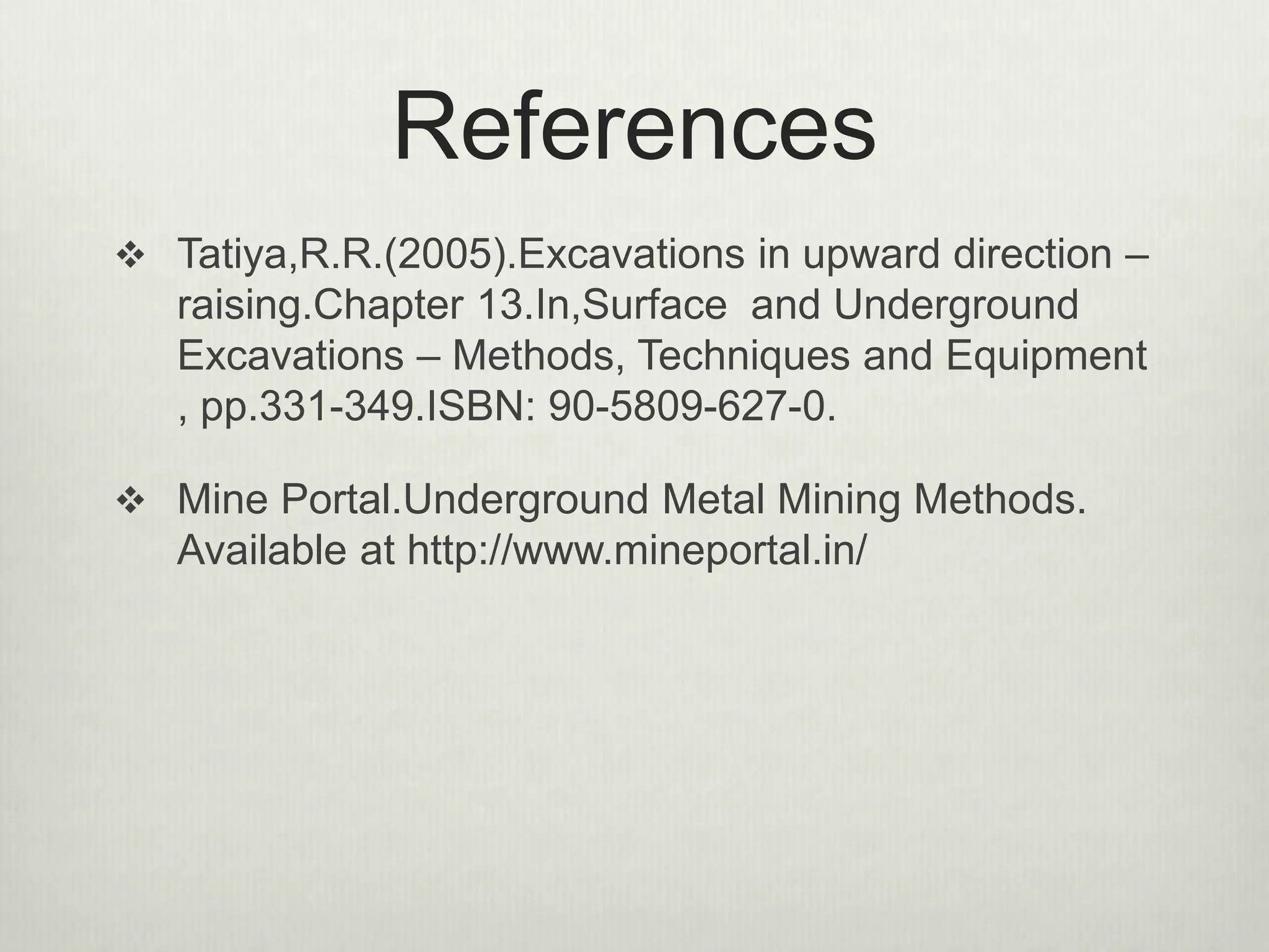Different Raising Techniques in mining | PPTX