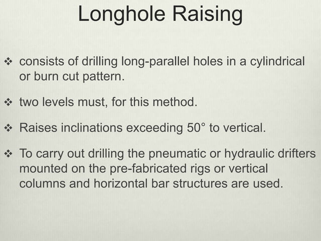 Different Raising Techniques in mining | PPTX | Climbing | Extreme Sports