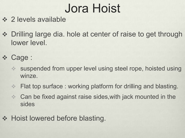 Different Raising Techniques in mining | PPTX | Climbing | Extreme Sports