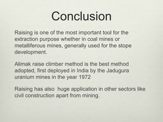 Different Raising Techniques in mining | PPTX