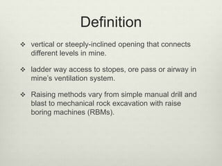 Different Raising Techniques in mining | PPT