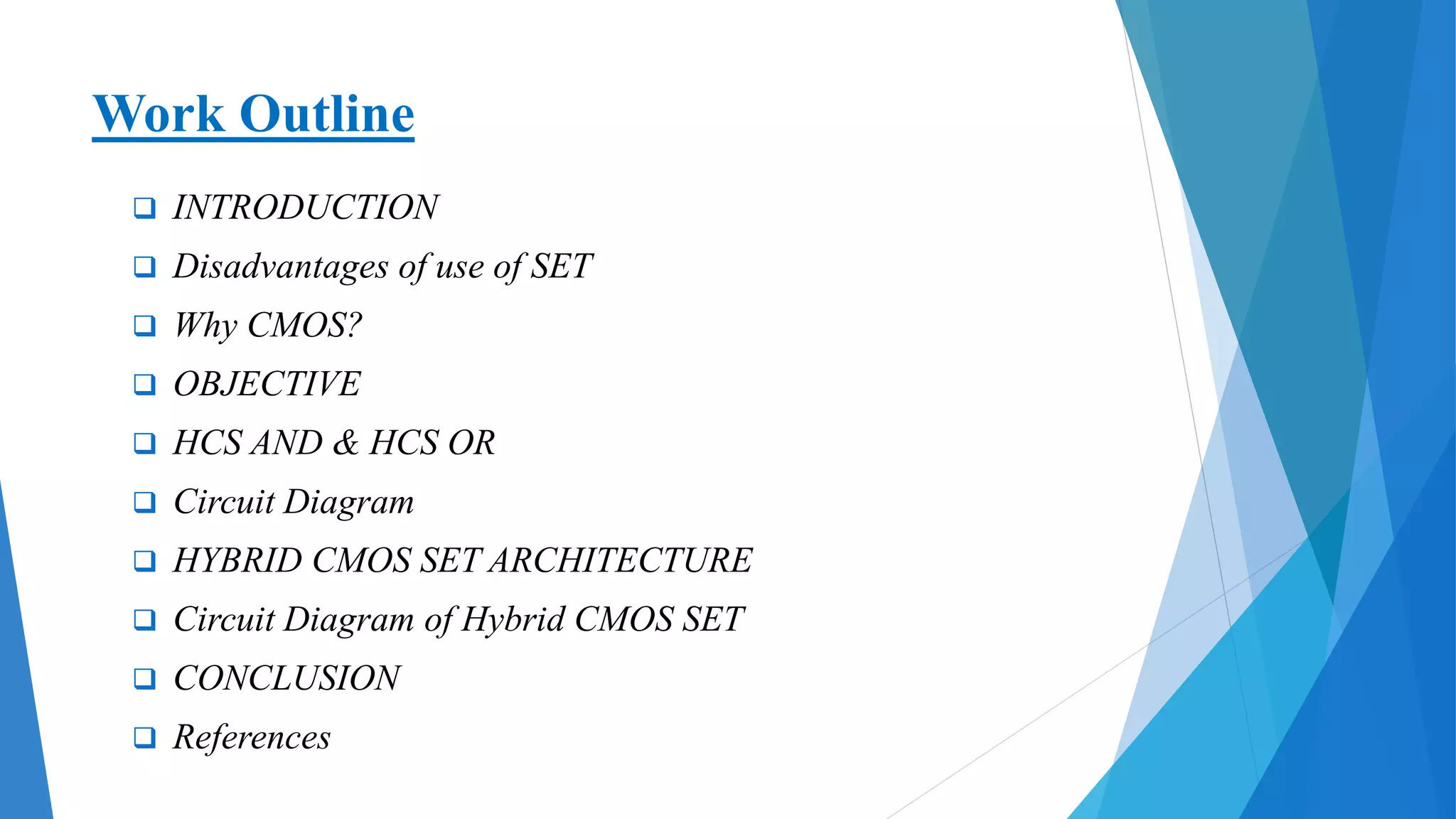 Hybrid CMOS SET based expandable hardware | PPTX