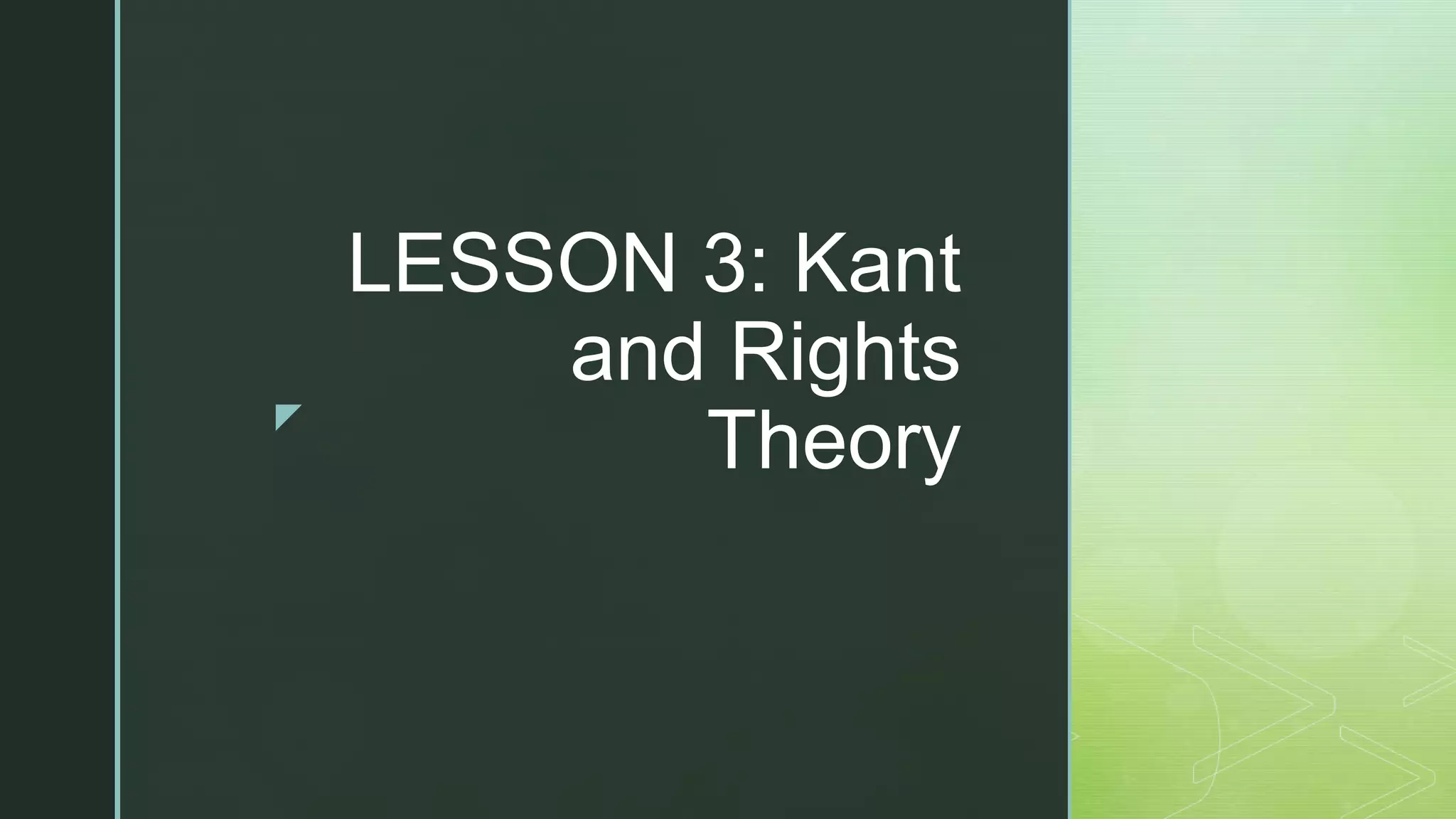 Chapter 6 Kant Theory | PPTX
