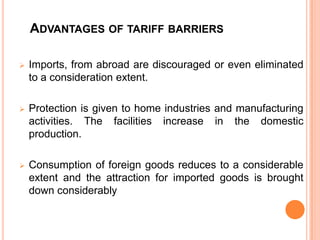 global businee managemetn:tariffs and non tariffs barriers | PPTX