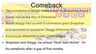 Nestle Maggi Banned And Its Bounce Back PPT | PPTX | Business ...