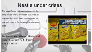 Nestle Maggi Banned And Its Bounce Back PPT | PPTX