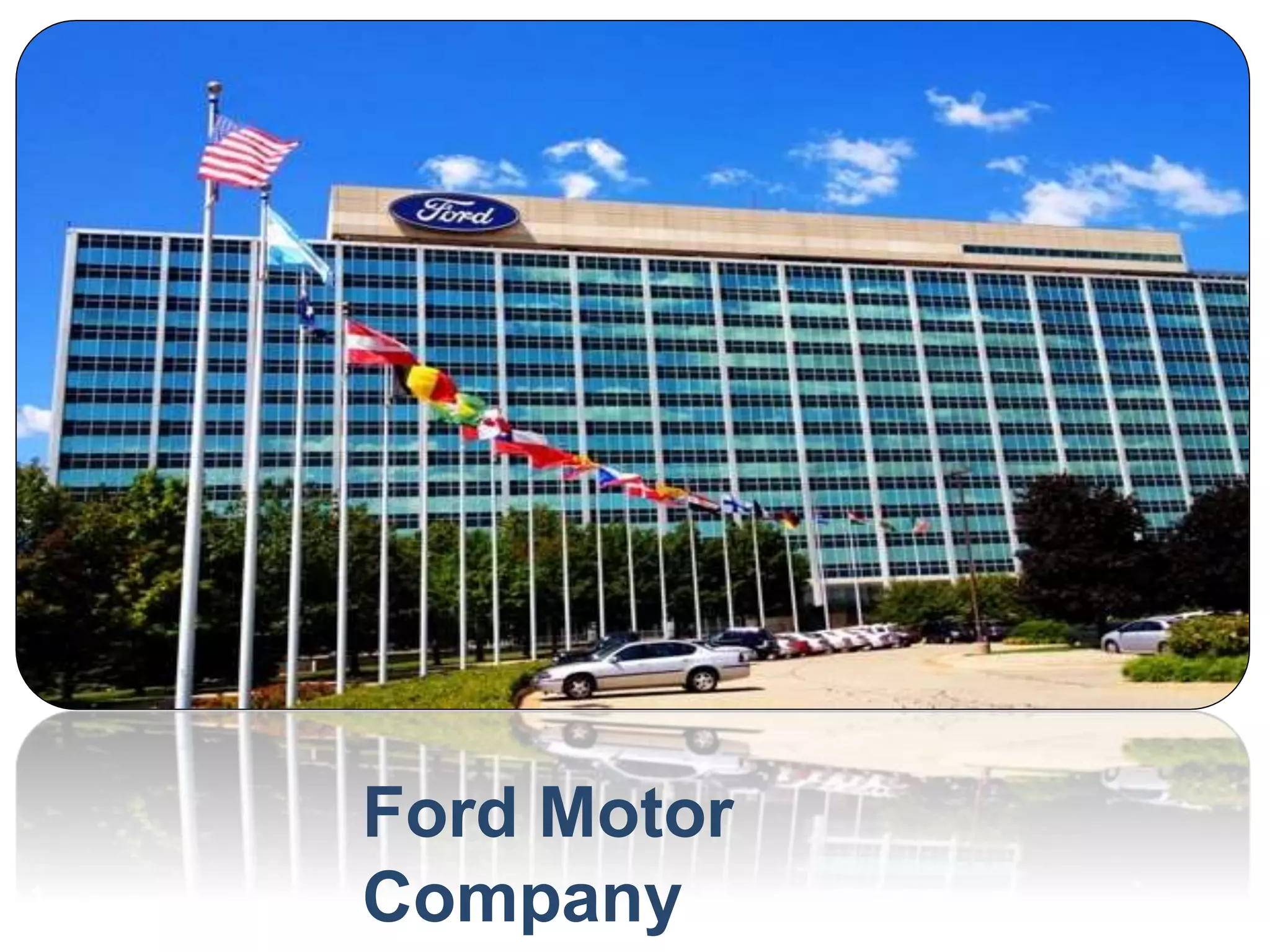 Strategy Management of Ford Motor Company. | PPTX