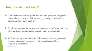 Principles and requirements of GALP .pptx