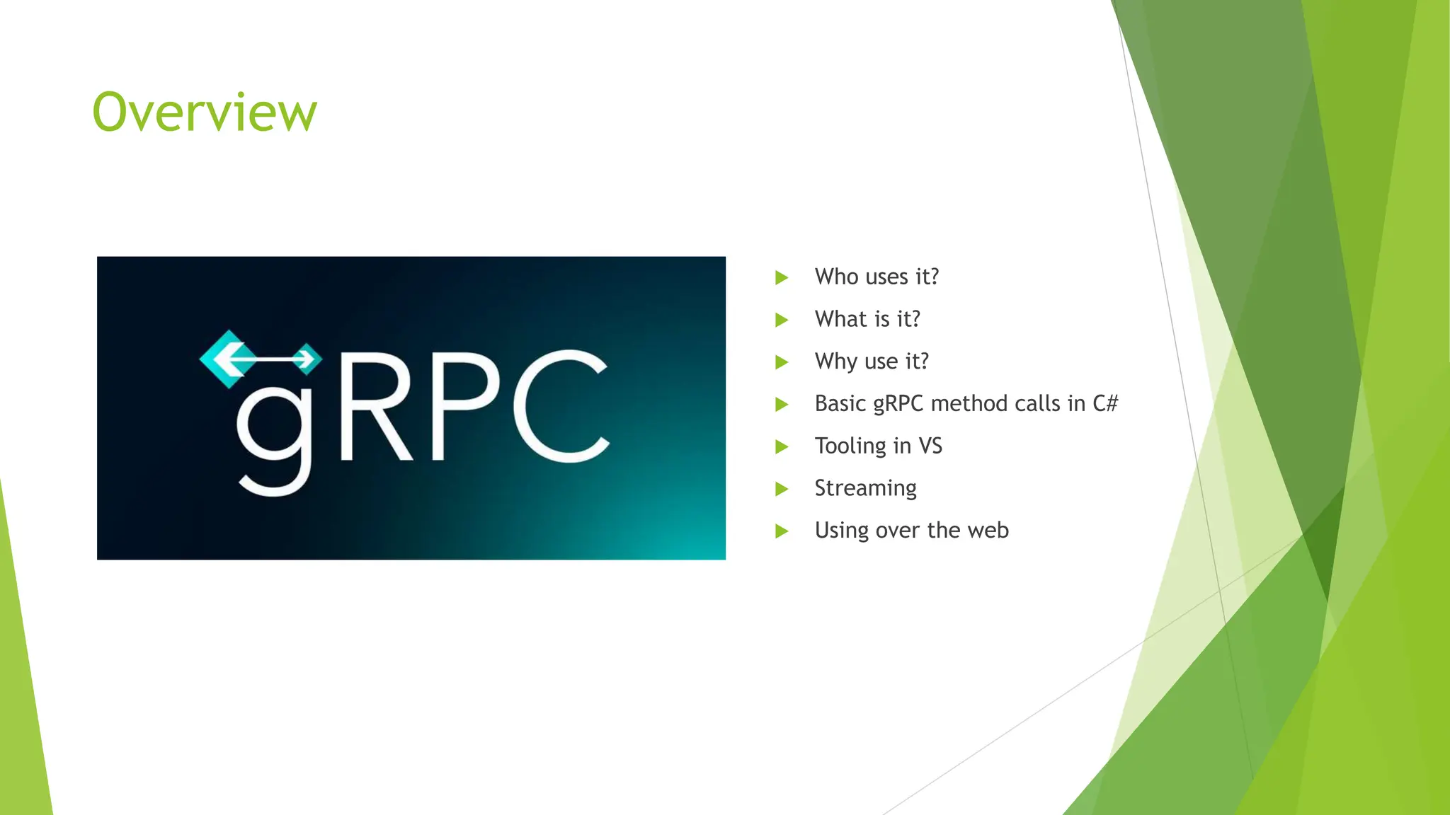 Demystifying gRPC in .Net by John Staveley | PPTX