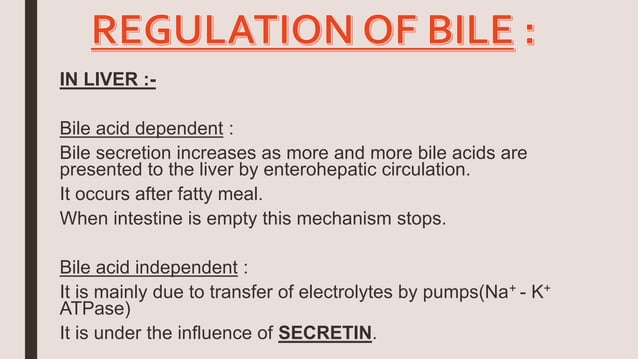 Functions,Secretion and Regulation of Bile | PPTX | Nutrition | Healthy ...