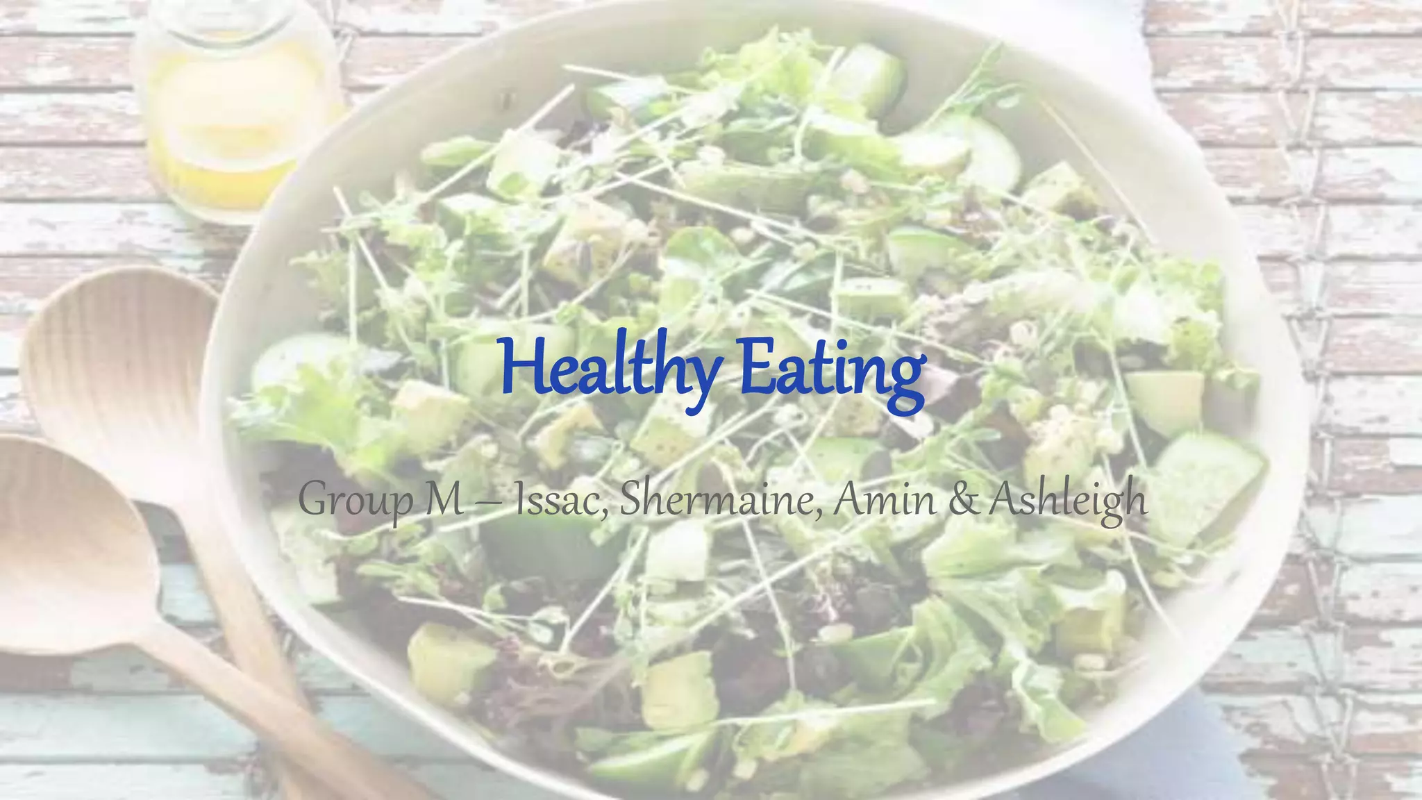 Healthy Eating - Group Assignment #2 | PPTX | Vegetarian Diets | Food ...