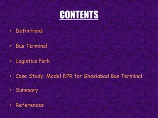 Planning principles of Bus Terminals and Logistics Parks | PPTX