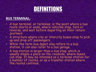 Planning principles of Bus Terminals and Logistics Parks | PPTX
