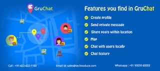 Location based chat app - GruChat | PPT