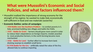 Mussolini's Fascist Policies: Economic, Social, and Authoritarian ...