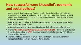 Mussolini's Fascist Policies: Economic, Social, and Authoritarian ...