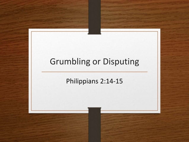 Grumbling or Disputing | PPT