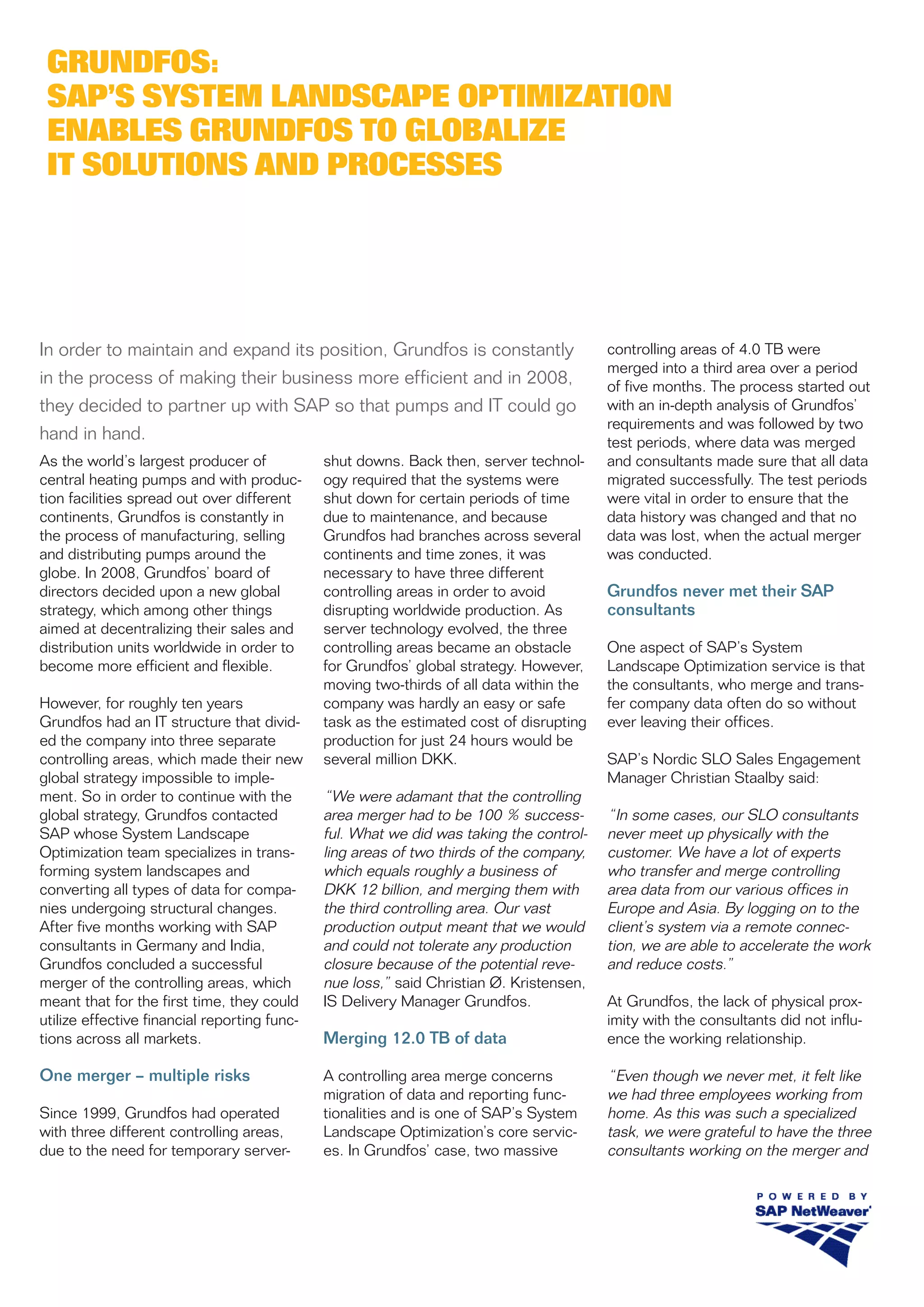 Story on Grundfos' experience using SAP System Landscape Optimization | PDF