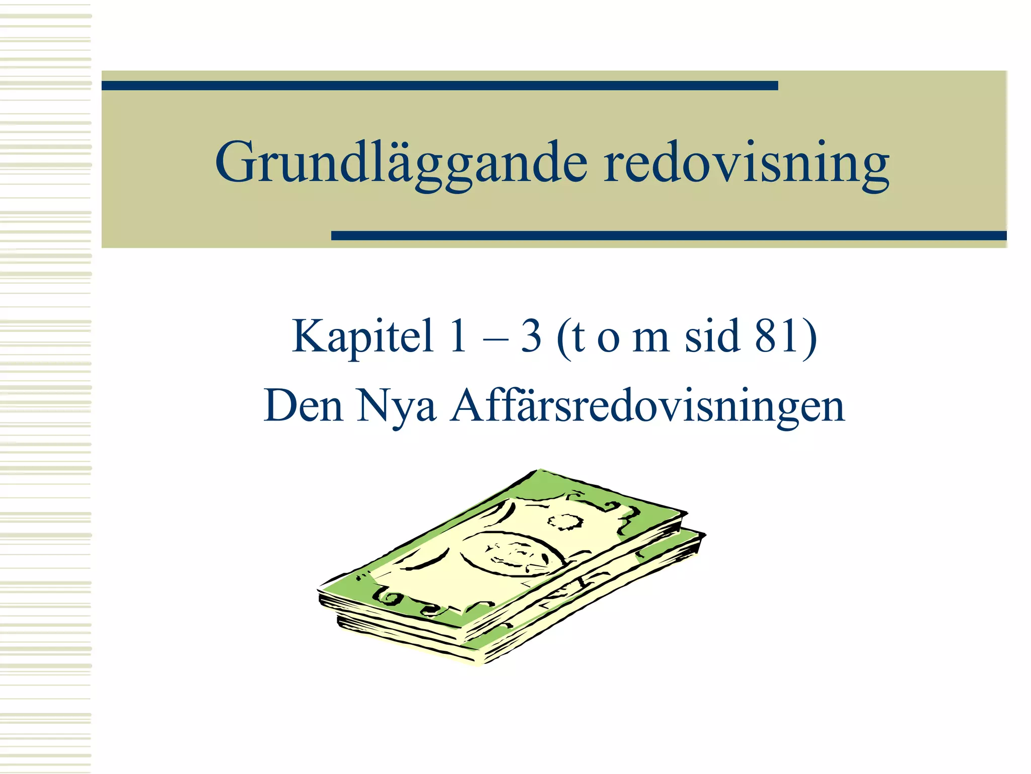 Grundlaggande redovisning, sm (1) | PDF