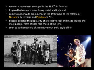 Grunge subculture | PPTX