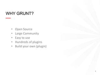Grunt - The JavaScript Task Runner | PPT