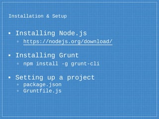 Building your own personal minion with grunt.js