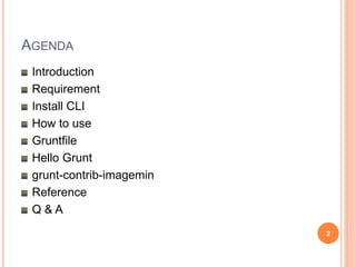 GRUNT - The JavaScript Task Runner | PPT
