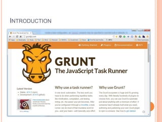 GRUNT - The JavaScript Task Runner | PPT
