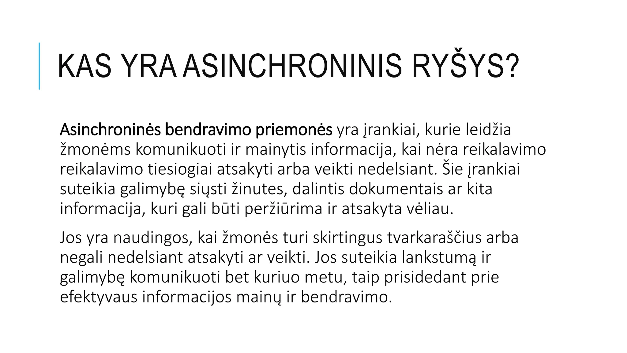 Grupinės bendravimo priemonės pasirinkimas.pptx