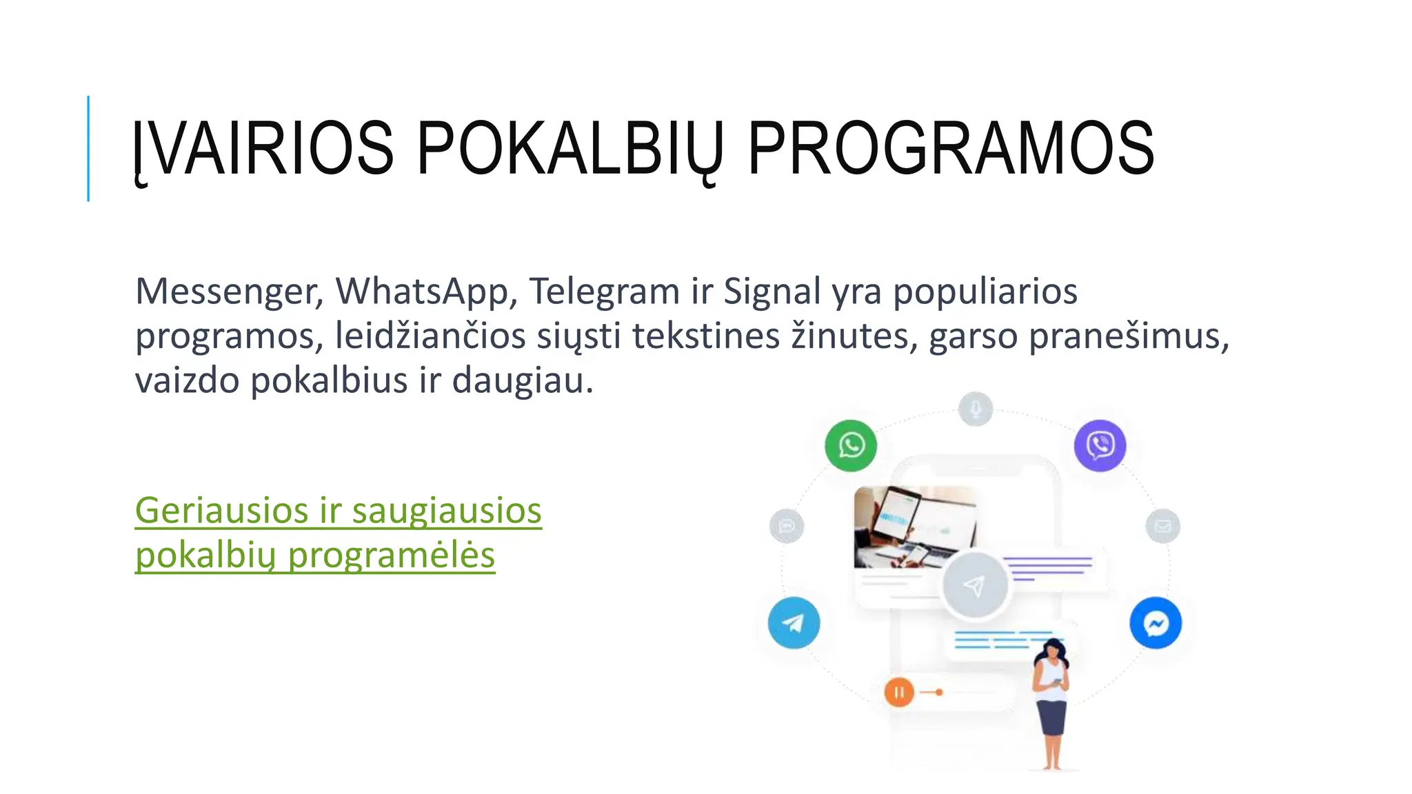 Grupinės bendravimo priemonės pasirinkimas.pptx