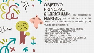 GRUPO 1-EFICIENCIA DOCENTE Y CURRICULO FLEXIBLE.pptx