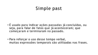 simple past verb to be past , verbs regulares e irregulares | PPTX