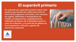 sistema presupuestal colombiano y sus objetivos | PPTX