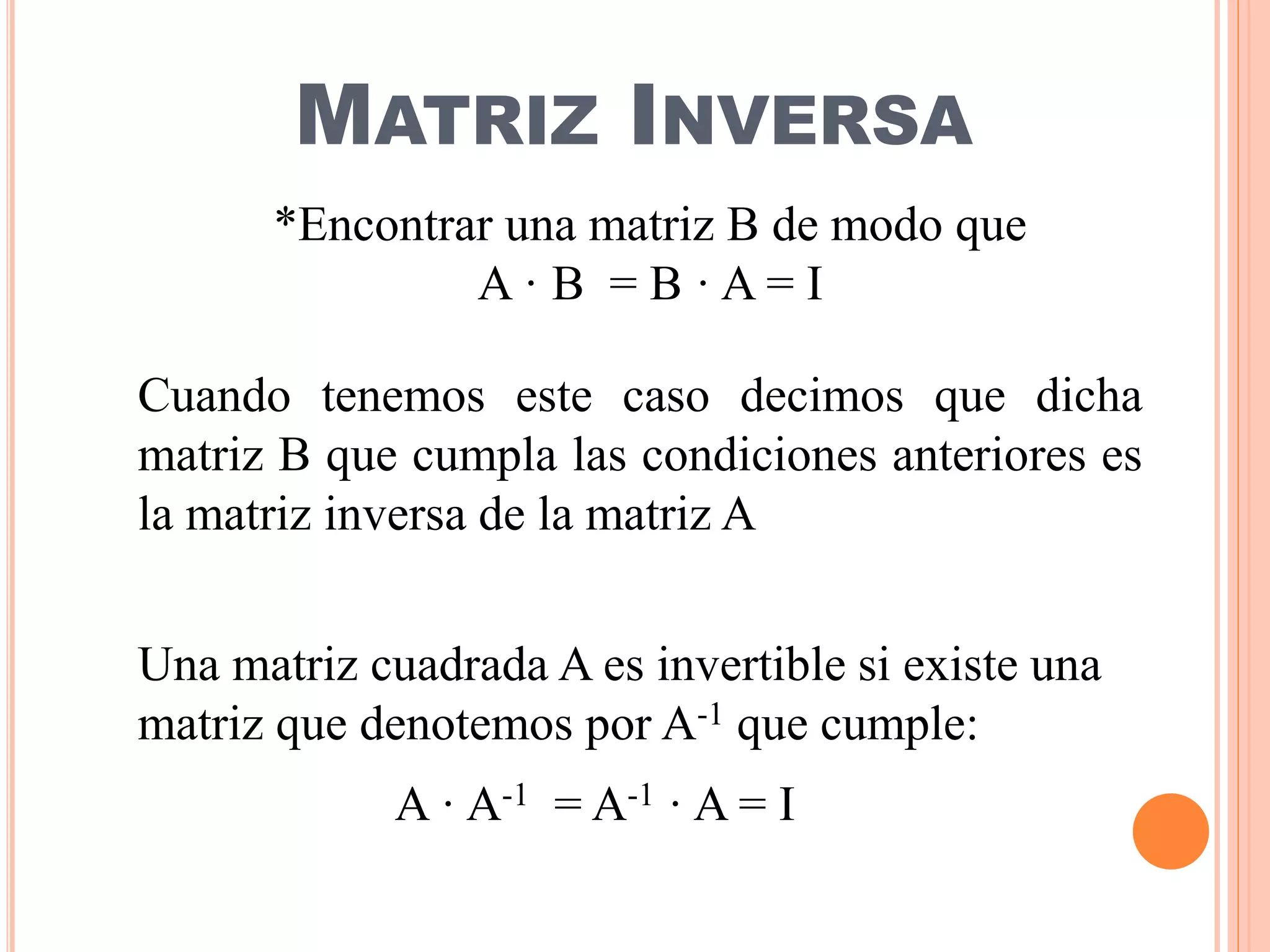 Matriz Inversa y Matrices Semejantes | PPTX