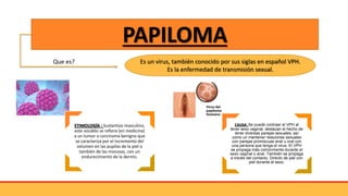 ADENOPATIA , ACROCIANOSIS Y PAPILOMA | PPTX