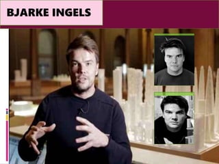 Bjarke Ingels Group - Resumen de obras | PPTX