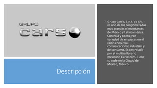 Grupo carso | PPTX