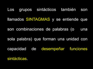 Grupos sintácticos | PPTX