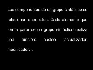 Grupos sintácticos | PPTX