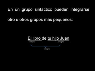 Grupos sintácticos | PPTX